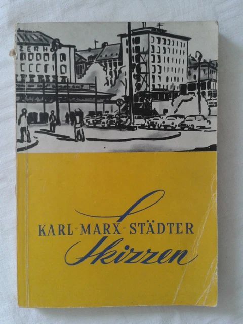 KARL-MARX-STÄDTER SKIZZEN - Zirkel schreibender Arbeiter, eine ...