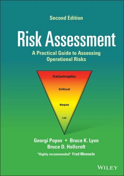 RISK ASSESSMENT : A Practical Guide to Assessing Operational Risks ...