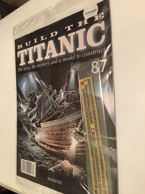 1/250 HACHETTE BUILD The Titanic Model Ship Issue 87 Inc Part Pictured ...