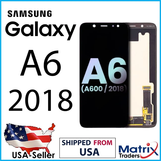 SAMSUNG GALAXY A6 OLED Assembly Without Frame (A600 / 2018) (All Colors) $61.30 - PicClick