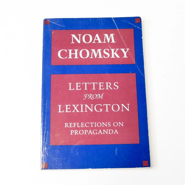 LETTERS FROM LEXINGTON: Reflections on Propaganda by Noam Chomsky (P/b ...