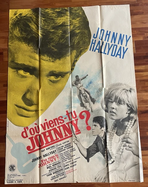 D’OU VIENS TU JOHNNY Johnny Hallyday Affiche Cinéma 120x160 Original ...
