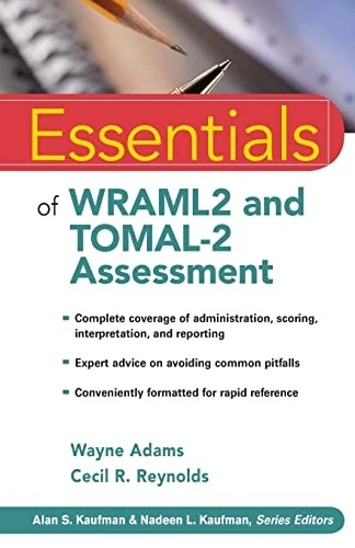 ESSENTIALS OF WRAML2 and TOMAL-2 Assessment by Cecil R. Reynolds, Wayne ...