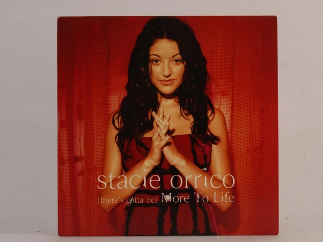 STACIE ORRICO (THERE'S GOTTA BE) MORE TO LIFE (E59) 1 piste CD promo CD ...