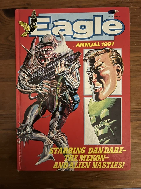 EAGLE ANNUAL 1991 starring Dan Dare- the mekon-alien nasties £4.50 ...