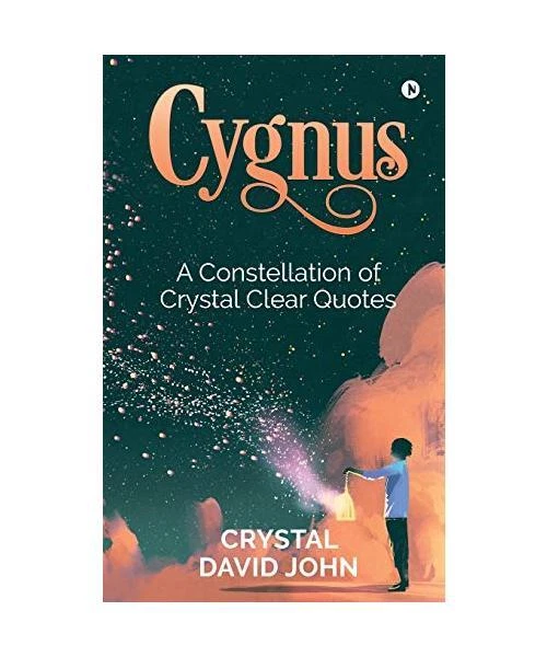 CYGNUS: A CONSTELLATION of Crystal Clear Quotes, Crystal David John EUR ...