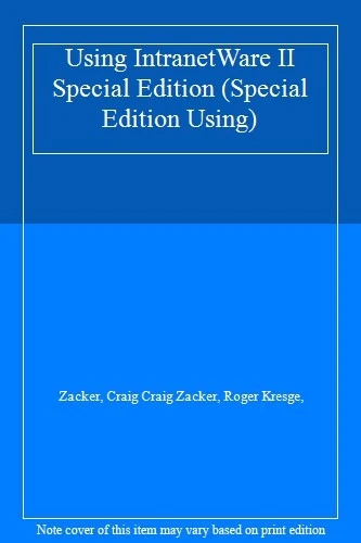 USING INTRANETWARE II Special Edition (Special Edition Using)-Za £64.91 ...