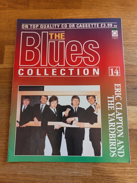 MAGAZINE - THE Blues Collection Magazine #14 Eric Clapton The Yardbirds ...