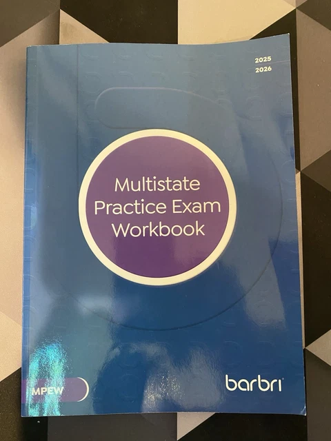 BARBRI MBE MULTISTATE Practice Exam Workbook 2025 -2026 ISBN ...