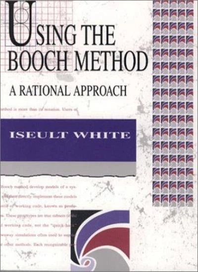 USING THE BOOCH Methods: A Rational Approach-Grady Booch £3.36 ...