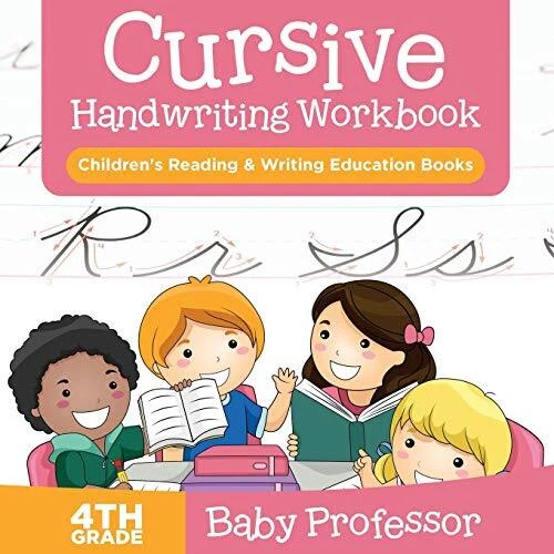 CURSIVE HANDWRITING WORKBOOK 4th Grade: Children's Read - Paperback NEW ...