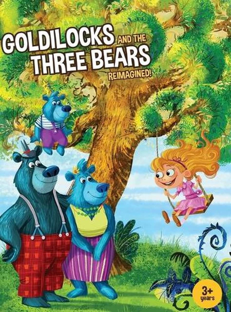 GOLDILOCKS AND THE Three Bears Reimagined! by Jerry Popowich Hardcover ...