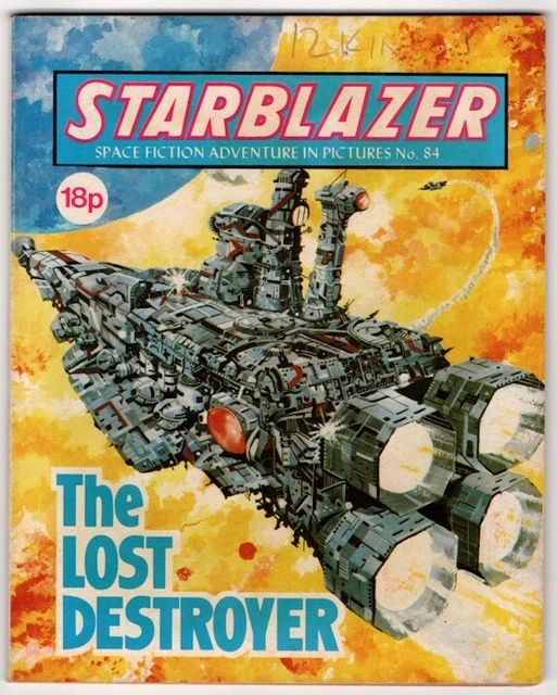 STARBLAZER #84. THE Lost Destroyer. November 1982. VG/FN. £1.89 ...