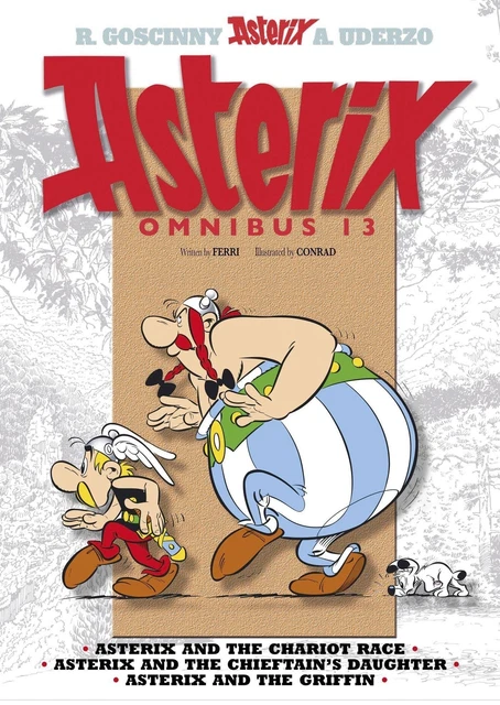 ASTERIX ASTERIX OMNIBUS 13 Asterix and the Chariot Race Asterix and the ...