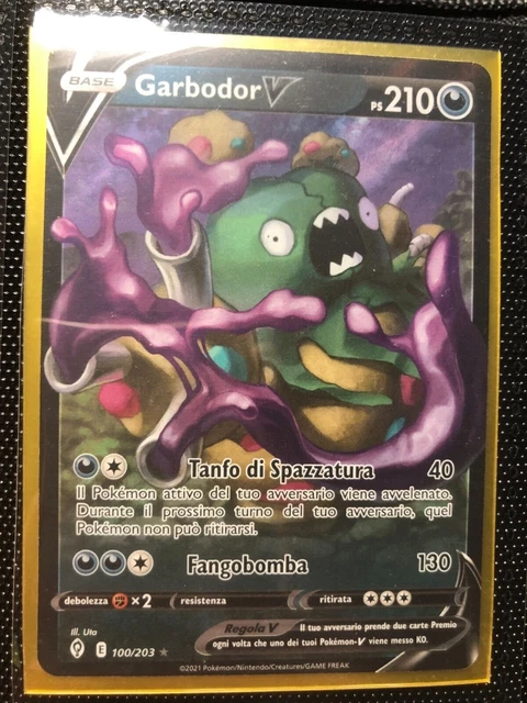 \GCC POKEMON\\SET SPADA E Scudo-Evoluzioni Eteree\\Garbodor V 100/203 ...