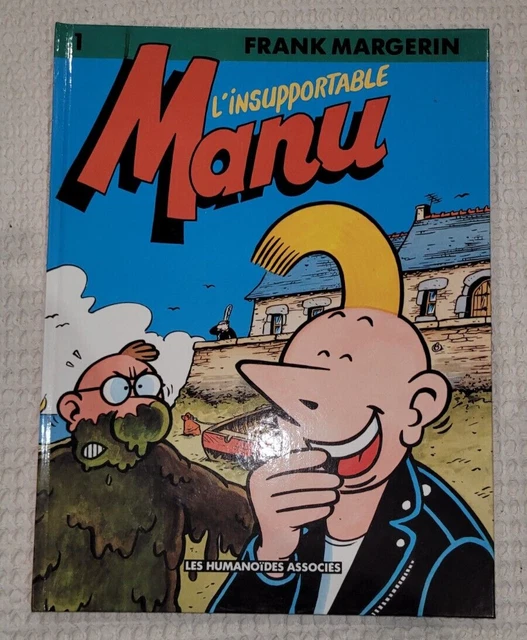 BD MANU L'INSUPPORTABLE Frank Margerin les humanoïdes associés 1990 EUR ...