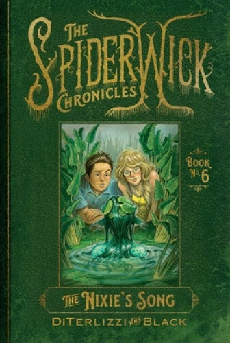THE NIXIE'S SONG (Spiderwick Chronicles) par Diterlizzi, Tony EUR 21,68 ...