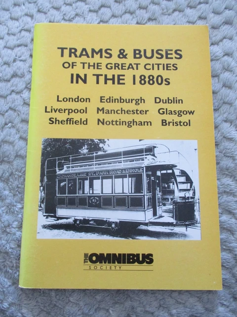 TRAMS & BUSES of the Great Cities in the 1880s - Omnibus Society Book £ ...