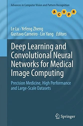 DEEP LEARNING AND CONVOLUTIONAL NEURAL NETWORKS FOR By Le Lu & Yefeng ...