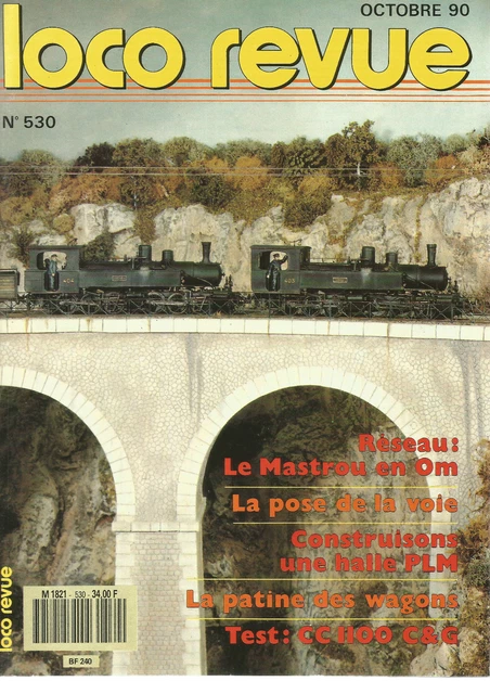 LOCO REVUE N°530 RESEAU : MASTROU EN Om / POSE DE LA VOIE / HALLE PLM ...