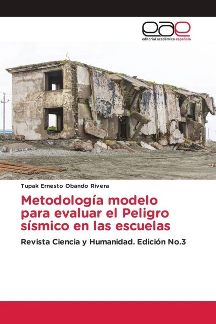 METODOLOGÍA MODELO PARA evaluar el Peligro sísmico en las escuelas Rivera Buch EUR 69,90 ...