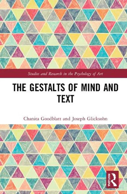 THE GESTALTS OF Mind and Text by Chanita Goodblatt Hardcover Book $301. ...