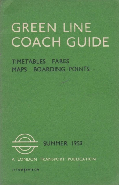 LONDON TRANSPORT GREEN Line Coach Bus Timetable Book Summer 1959 With ...