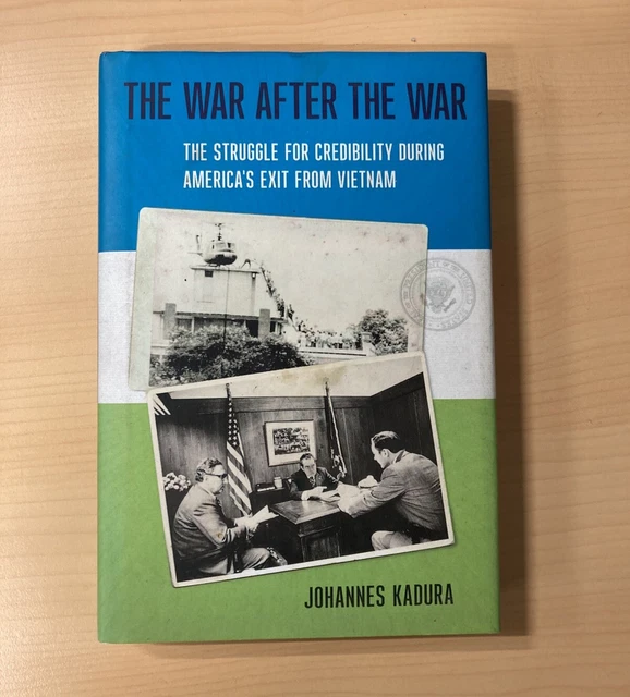 THE WAR AFTER The War: Struggle For Credibility DuringAmericas Exit ...