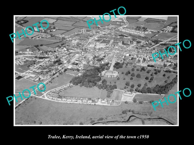 OLD 6 X 4 HISTORIC PHOTO OF TRALEE KERRY IRELAND AERIAL VIEW OF TOWN ...