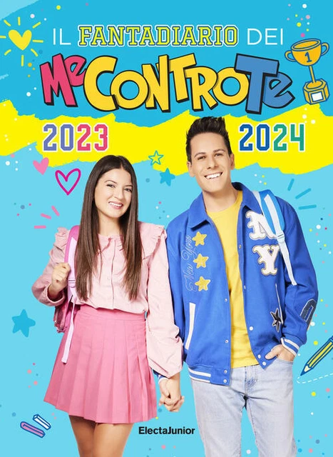 IL FANTADIARIO DEI Me Contro Te 2023-2024 Me Contro Te Mondadori Electa ...