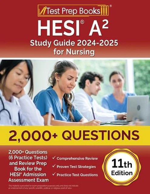 HESI A2 STUDY Guide 2024-2025 for Nursing: 2,000+ Questions (6 Practice ...