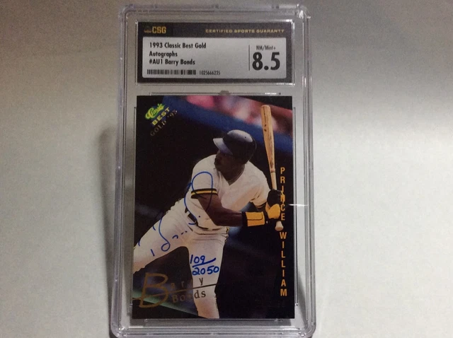 1993 CLASSIC BEST Gold Auto Barry Bonds 109/2050 classé CSG 8,5 avec 10 ...