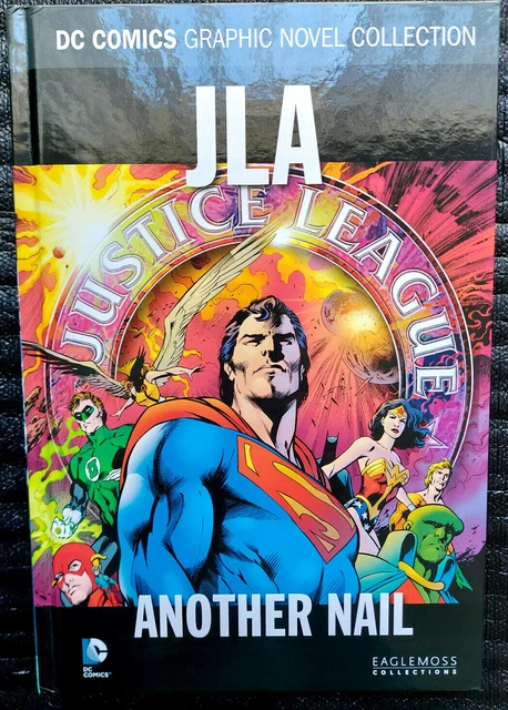 DC COMICS GRAPHIC Novel Collection - Justice League: Another Nail HC ...