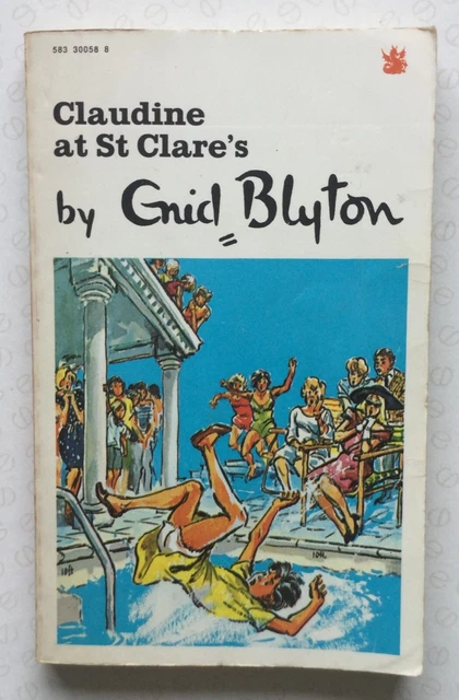 CLAUDINE AT ST Clare's by Enid Blyton (Dragon Books, 1975) nr VG:fully ...