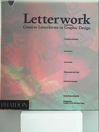 LETTERWORK: CREATIVE LETTERFORMS in Graphic Design Neuenschwander, Brody Buch EUR 38,40 ...
