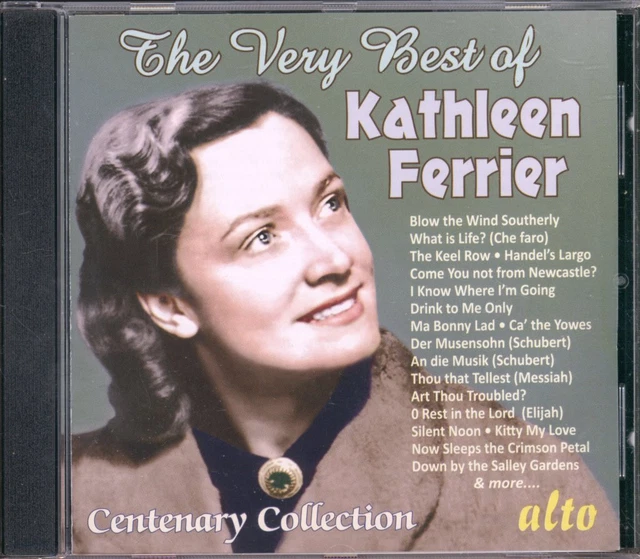 ALC1157 KATHLEEN FERRIER Very Best of Kathleen Ferrier - Centenary ...