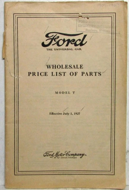 1934 FORD MODEL T Price List of Parts Orig Effect Nov 15 1934 For 1909 ...