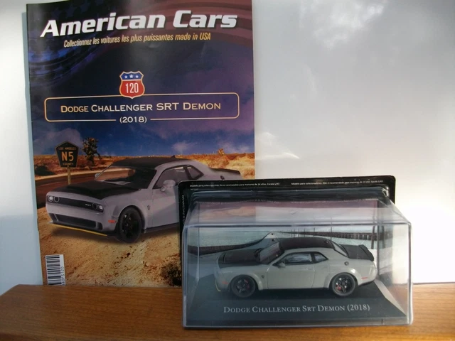 COLLECTION AMERICAN CARS le N°120 Dodge Challenger SRT Demon (2018) et ...