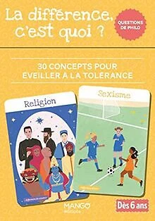 LA DIFFÉRENCE, C'EST quoi ?. 30 concepts pour éveiller à l... | Livre ...