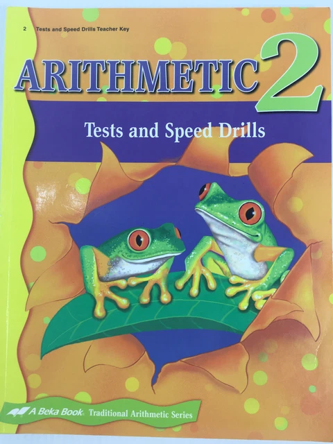 Abeka Arithmetic 2 Tests And Speed Drills Teacher Key A Beka Book Homeschool Eur 5 45 Picclick Fr