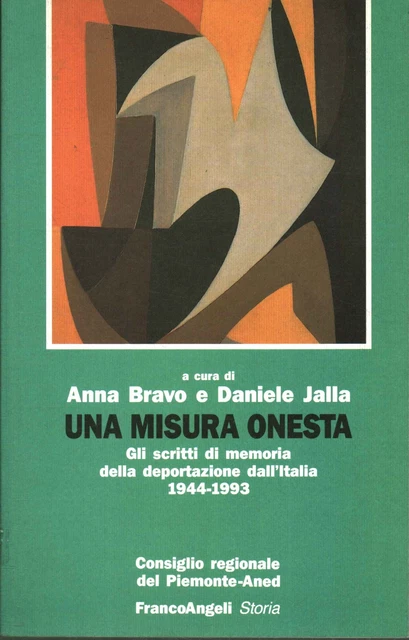 UNA MISURA ONESTA - Anna Bravo, Daniele Jalla (FrancoAngeli) [1994] EUR ...