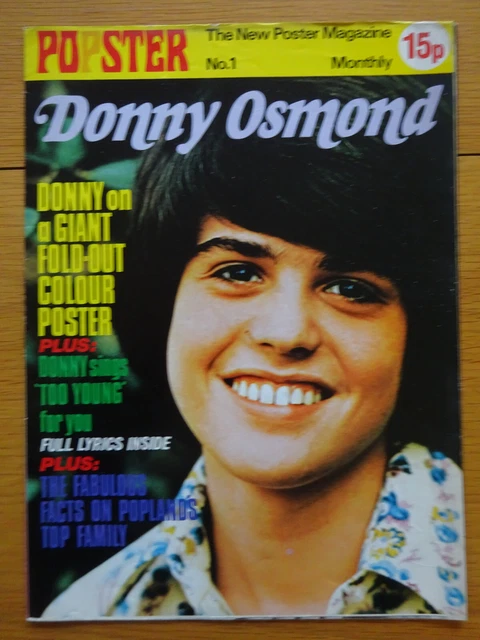 RARE ISSUE 1 Popster Poster Magazine Donny Osmond The Osmonds 1972 £19. ... RARE ISSUE 1 Popster Poster Magazine Donny Osmond The Osmonds 1972 £19. ...