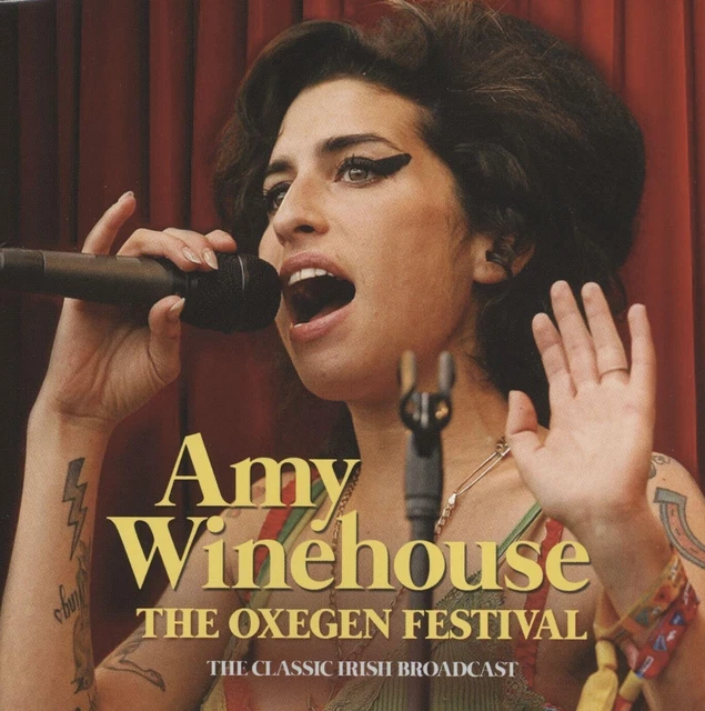 AMY WINEHOUSE THE Oxegen Festival: The Classic Irish Broadcast (CD ...
