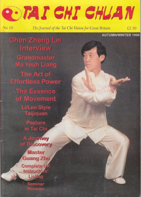 TAI CHI CHUAN Magazine N°10 - Chen Zhenglei - Style Li - Ma Yeuh Liang ...
