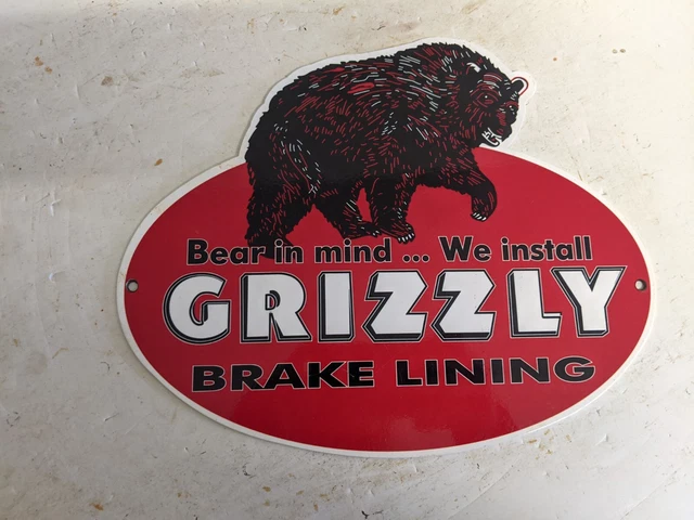 VINTAGE GRIZZLY BRAKE Lining Porcelain Gas Station Sign Pump 10" X 12 ...