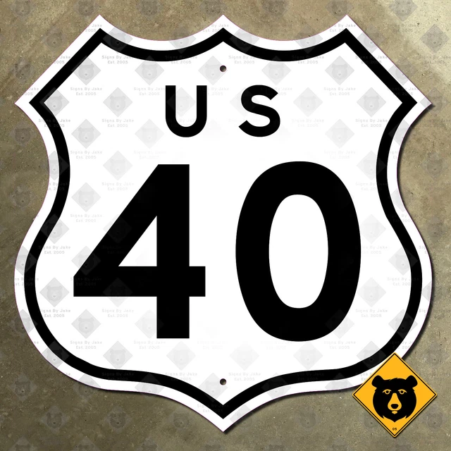 US ROUTE 40 highway road sign National Road California diecut shield ...