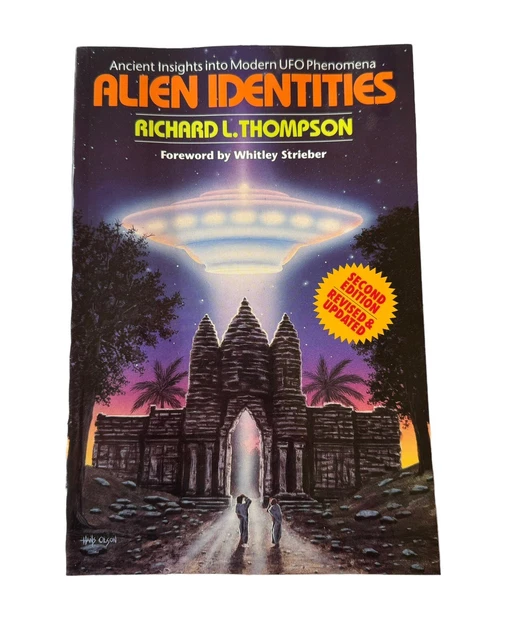 ALIEN IDENTITIES DEL Dr. Richard Thompson 2a edizione prefazione di Whitley Strieber nuovo EUR ...