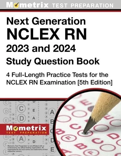 NEXT GENERATION NCLEX RN 2025 and 2026 Study Question Bo (Paperback ...
