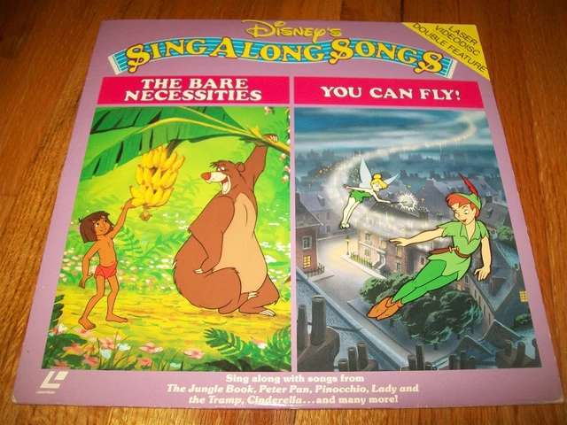 DISNEY'S SING ALONG SONGS: THE BARE NECESSITIES/YOU CAN FLY Laserdisc ...