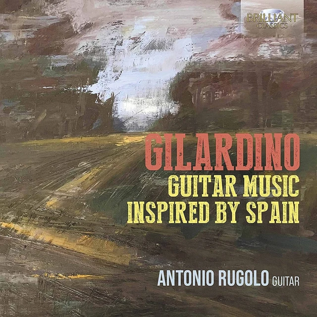 ANGELO GILARDINO GILARDINO: Guitar Music Inspired By Spain (CD) Album ...